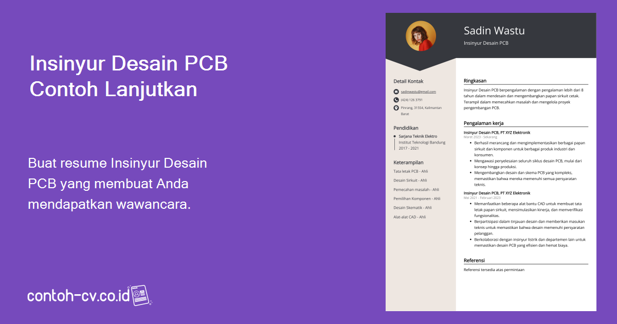 Contoh Resume Insinyur Desain PCB (Template & 20+ Tips)