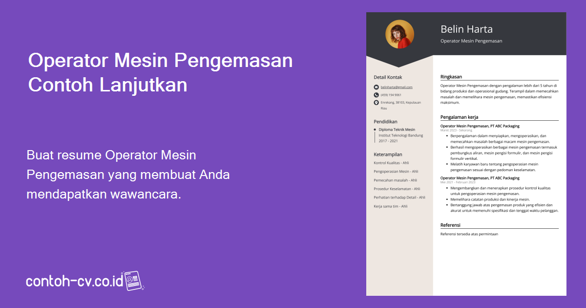 Contoh Resume Operator Mesin Pengemasan (Template & 20+ Tips)