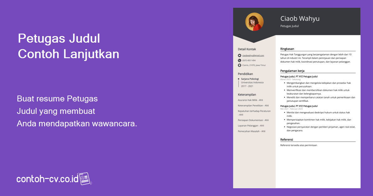 Contoh Resume Petugas Judul (Template & 20+ Tips)
