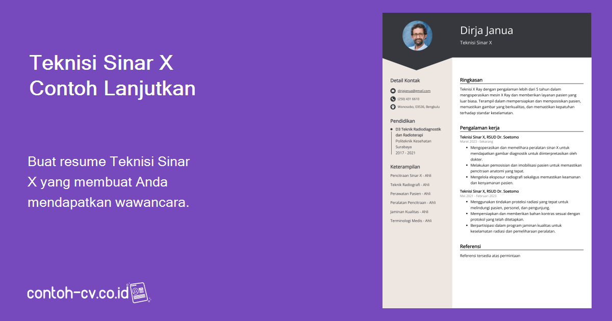Teknisi Sinar X Contoh & Panduan Resume